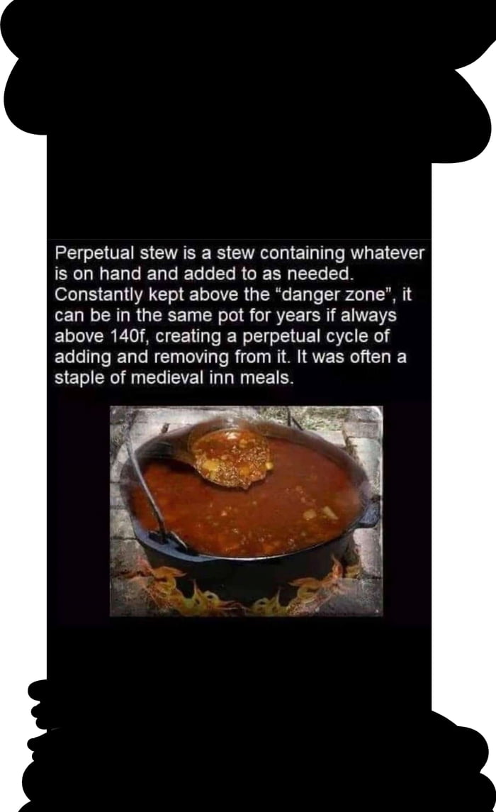 Perpetual stew.... no thank you. - 9GAG
