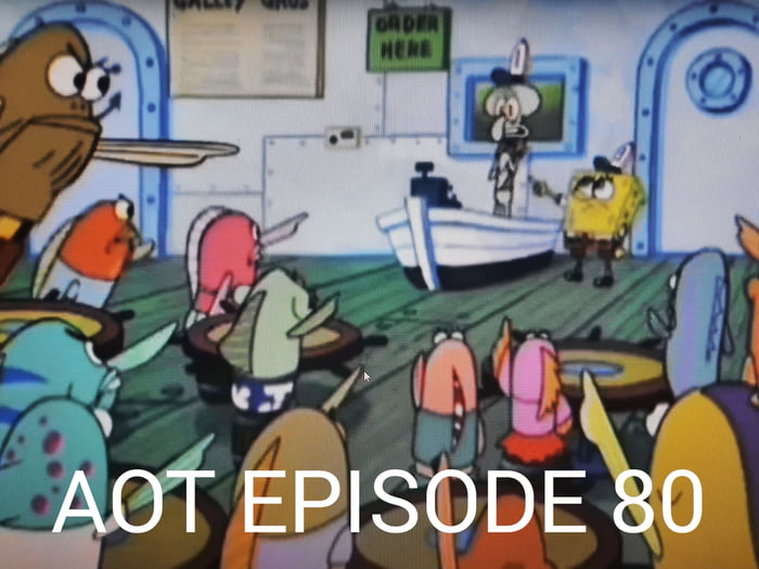 AoT Episode 80 be like: - 9GAG