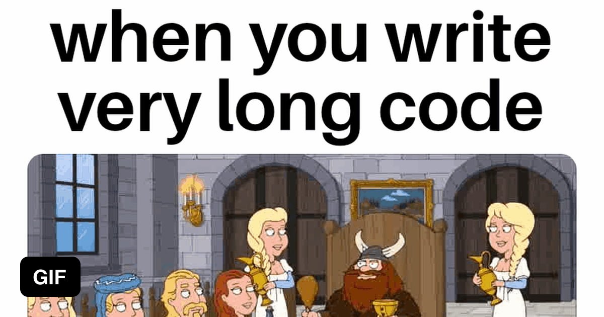 What is the longest code you have ever written? - 9GAG