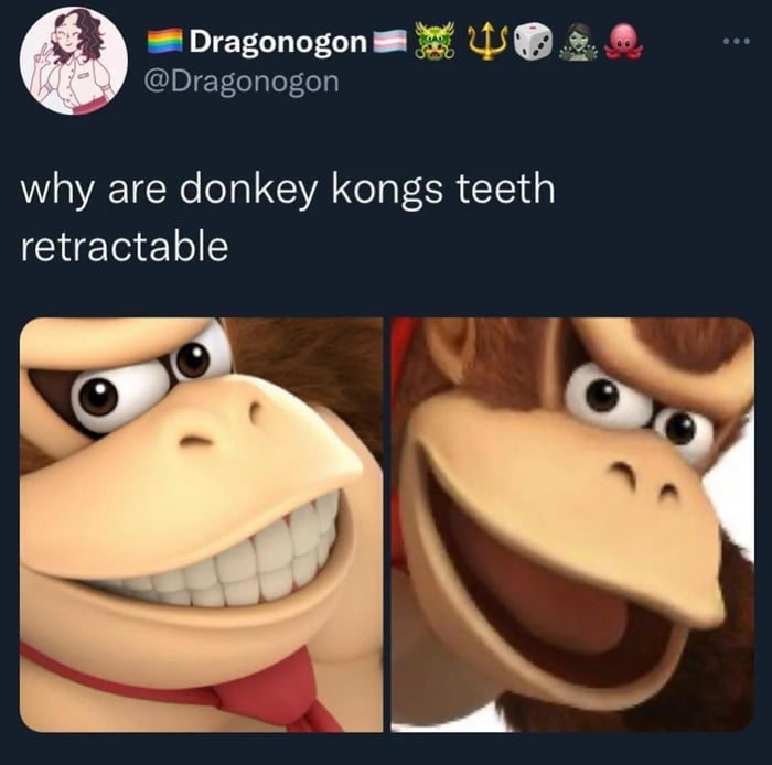 Donkey kong ,retractor of teeth. - 9GAG