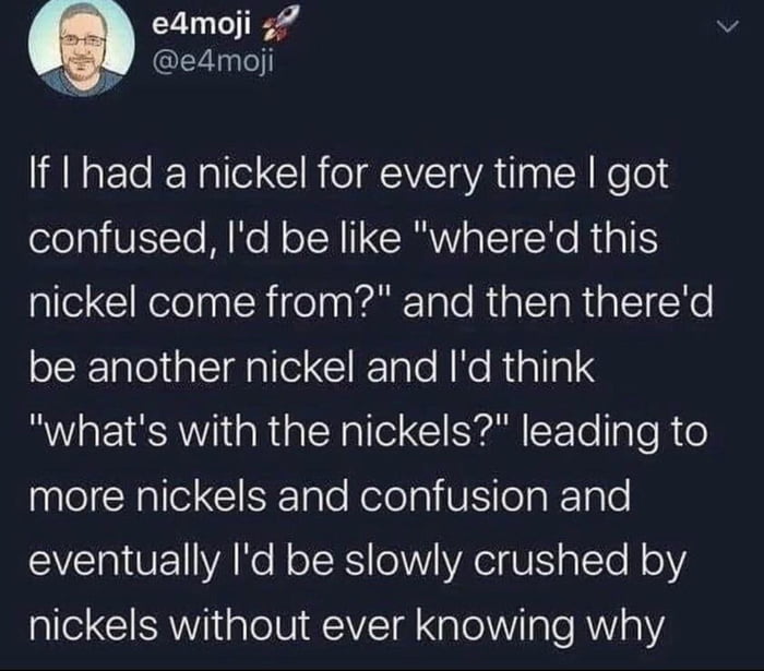 Nickels - 9GAG