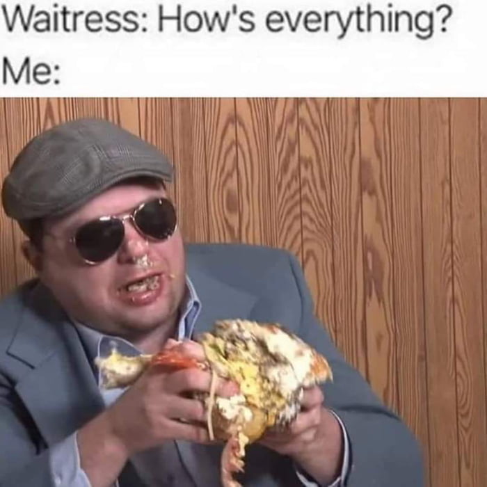 Everything is good. - 9GAG