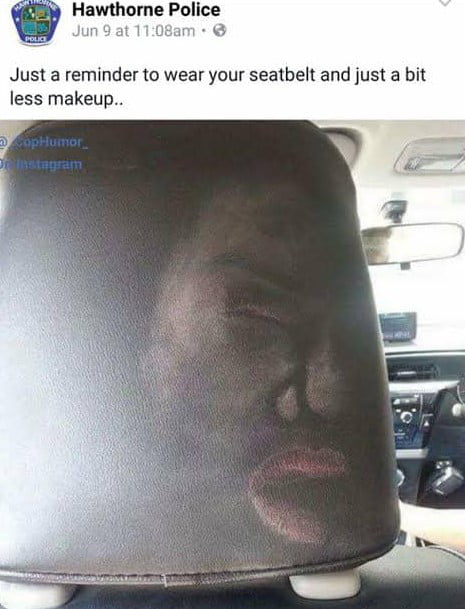 Wear your seat belt - 9GAG