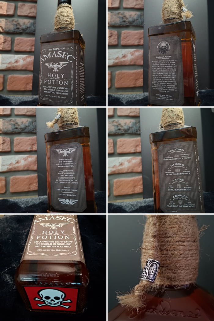 Just (re)made JD whiskey to Amasec, for a friends b'day. He's a WH40k ...
