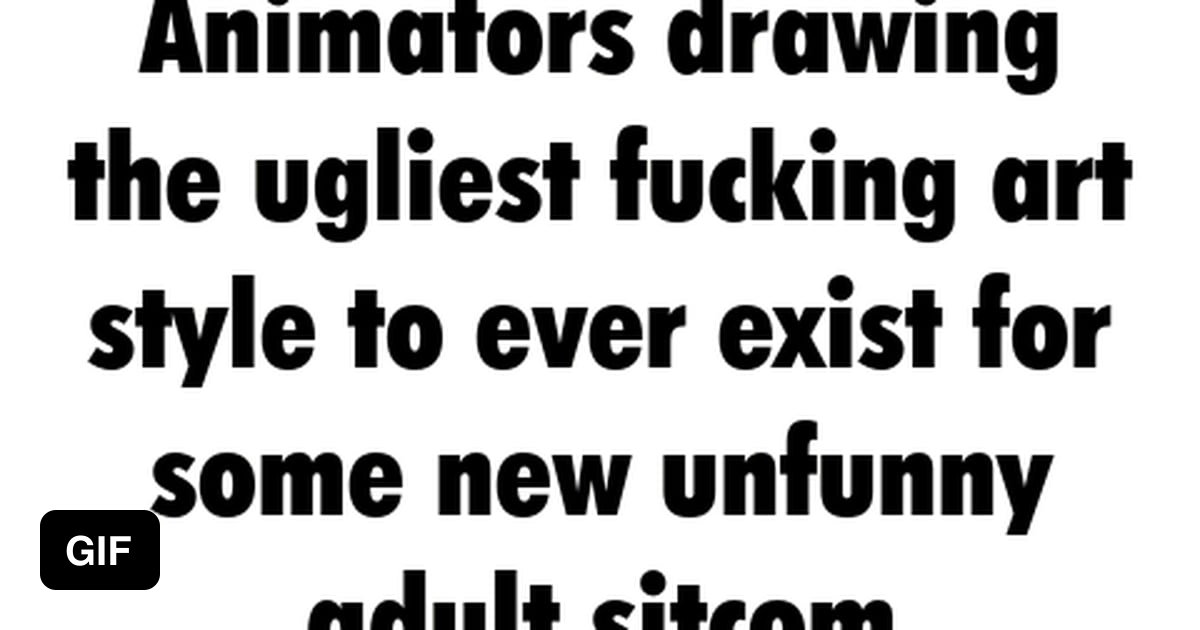 List all of the animated adult shows that actually have a good art style - 9GAG