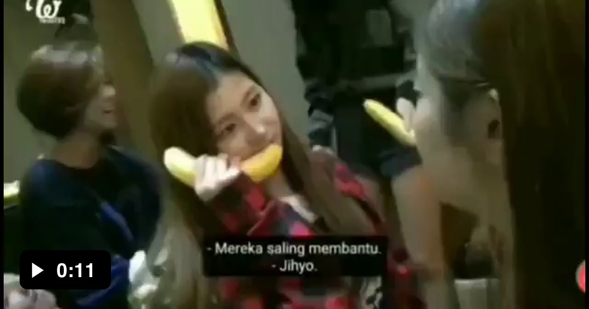 Sana trying to stuff a banana up Dahyun's nose - 9GAG