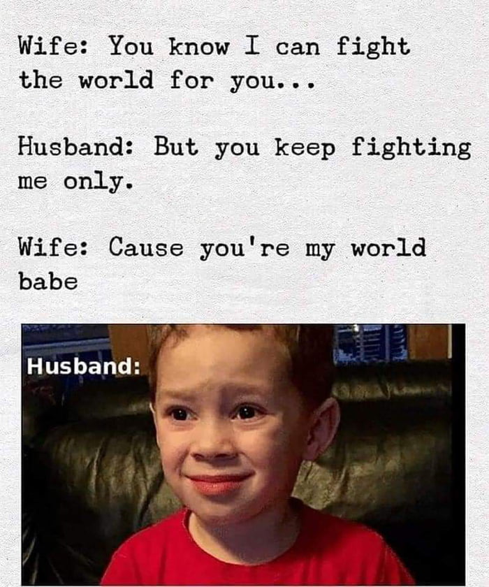 Wife use confusion. Very effective. Husband fainted. - 9GAG