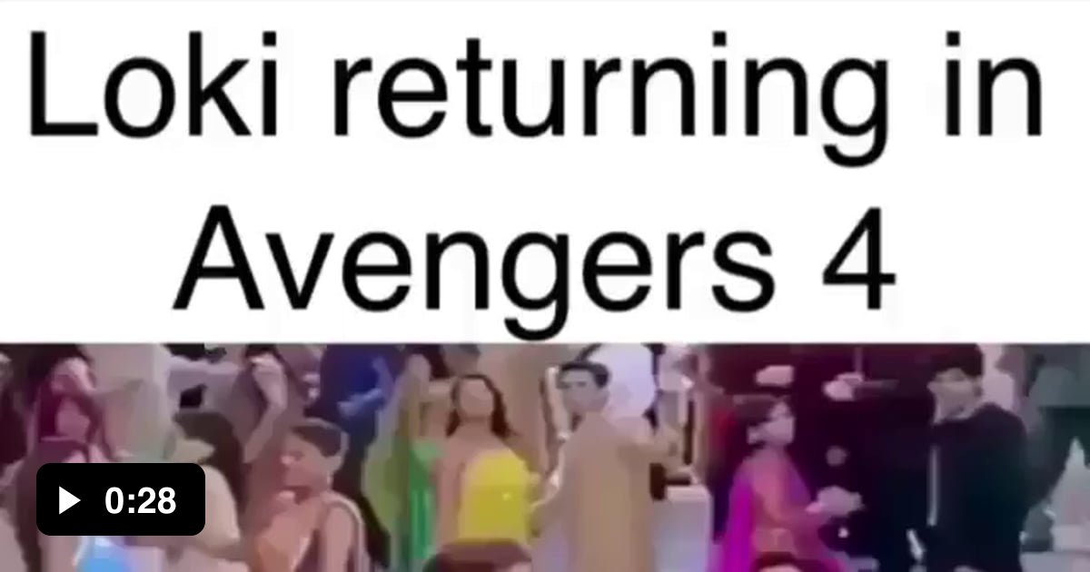 Please let there be Loki in the next all movies - 9GAG