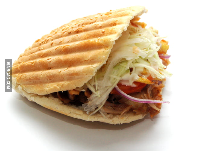 Tacos and burritos are overrated... Anyone kebab? - 9GAG