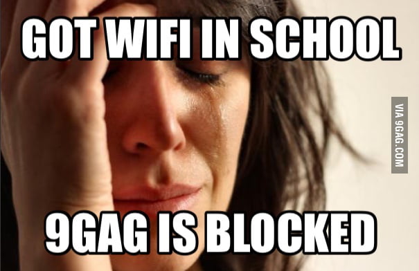First World Problems - 9GAG