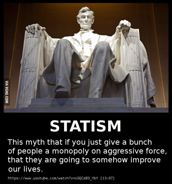 Statism - 9GAG