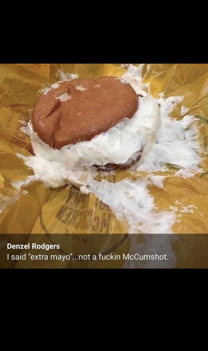 “Extra mayo” - 9GAG