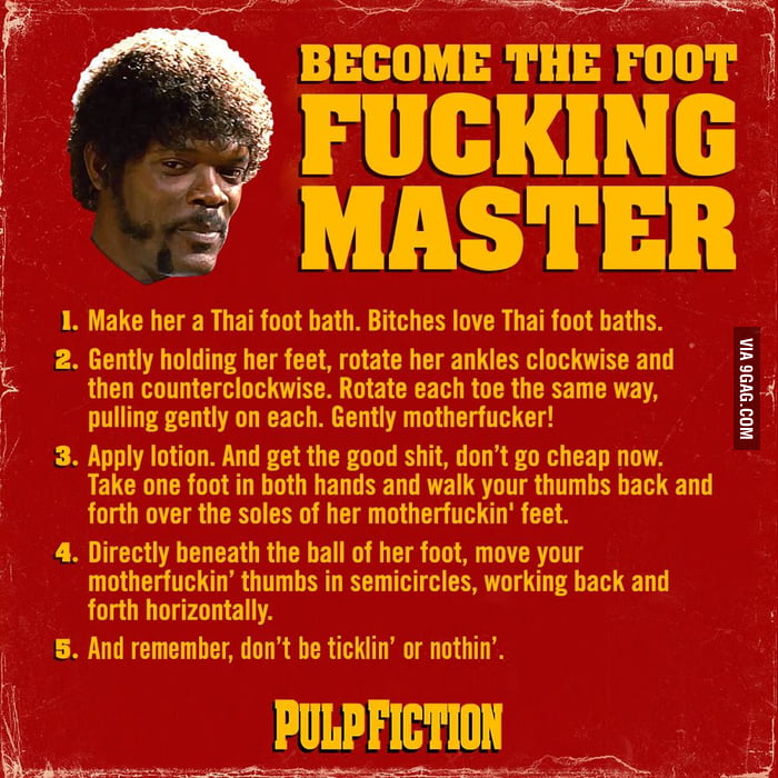 I'm the foot f**kin' master. - 9GAG