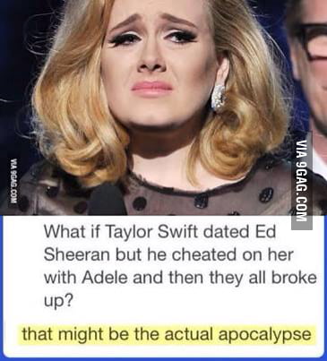 Haha my favorite Adele joke of all time - 9GAG