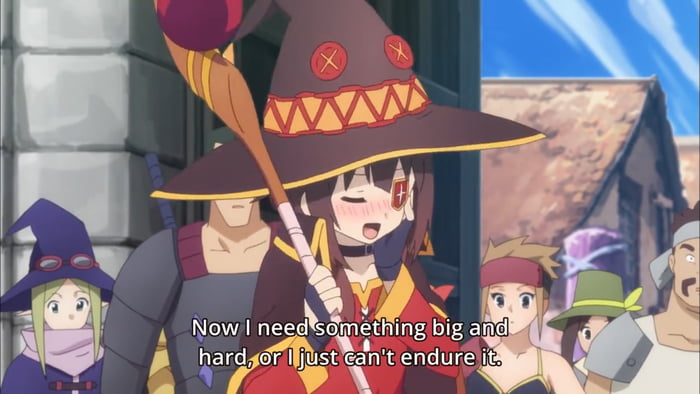 Megumin Out of Context - 9GAG