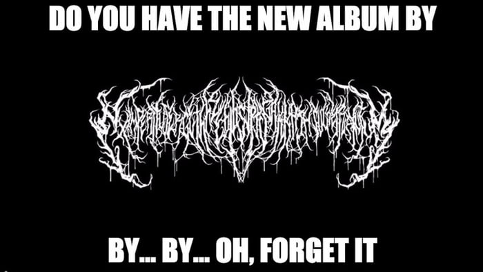 Every metal band logo ever - 9GAG