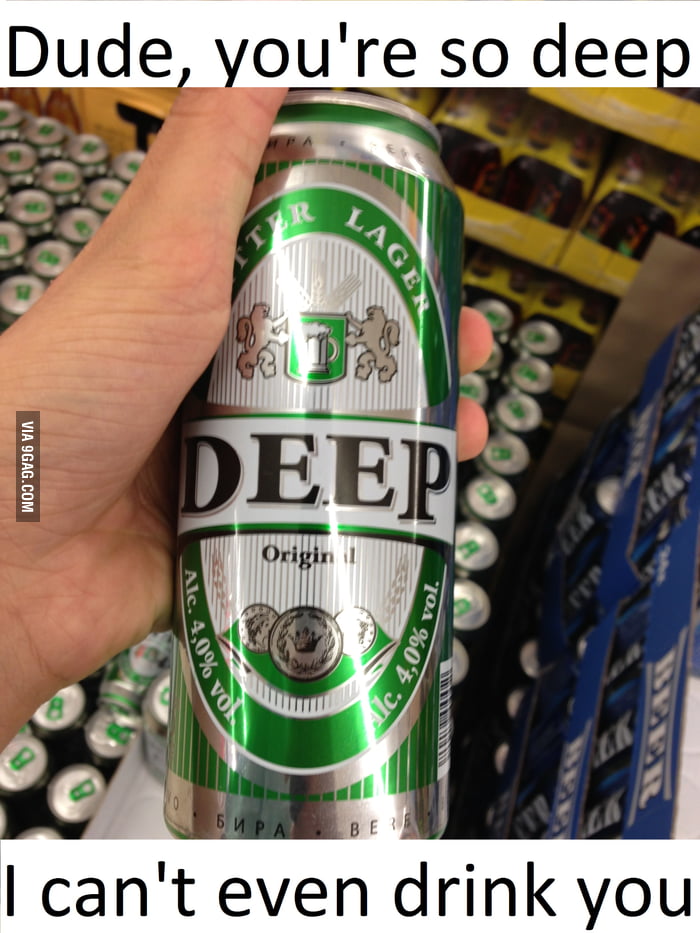 Deep Beer - 9GAG