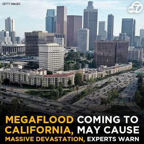 Megaflood California massive devastation. Coming to may cause experts ...