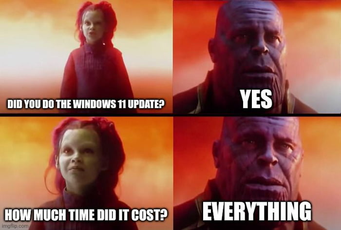 Windows 11 update... - 9GAG