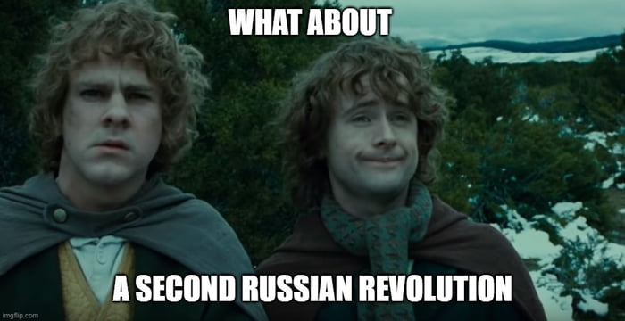 The 1st russian revolution was good but... - 9GAG
