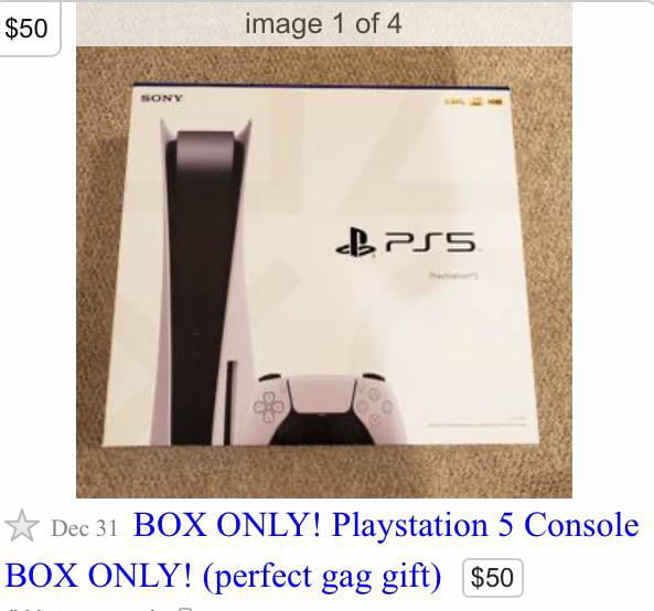 $50 for a PS5 box. - 9GAG