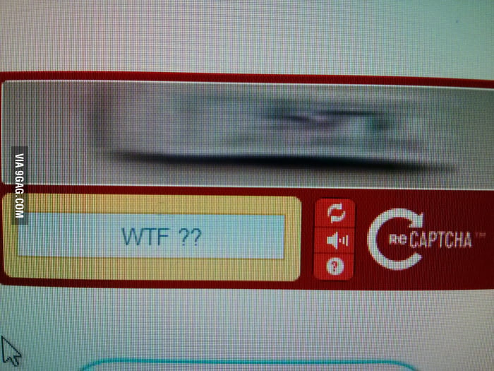 High speed captcha... - 9GAG
