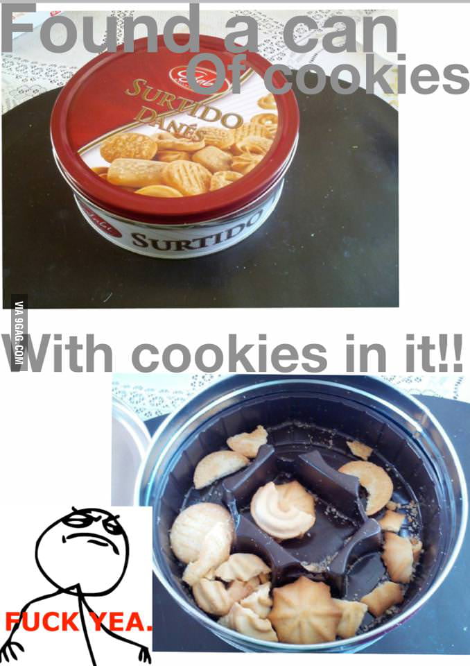 Finally there were cookies in it. - 9GAG