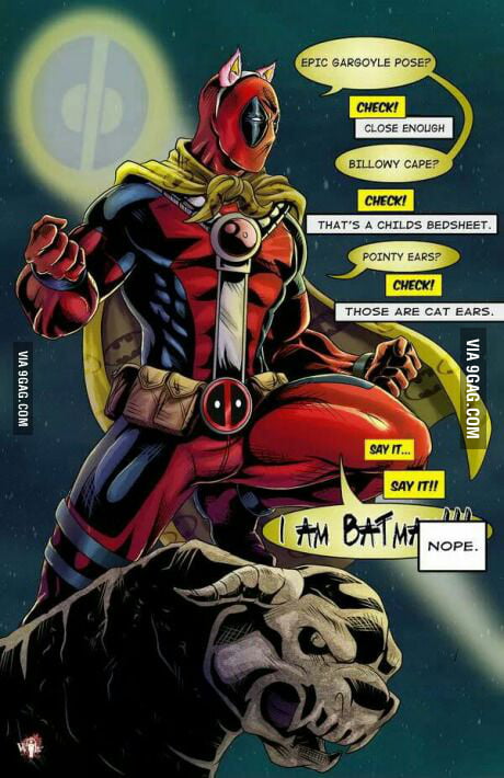 Deadpool being deadpool - 9GAG