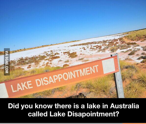 Lake disappointment - 9GAG