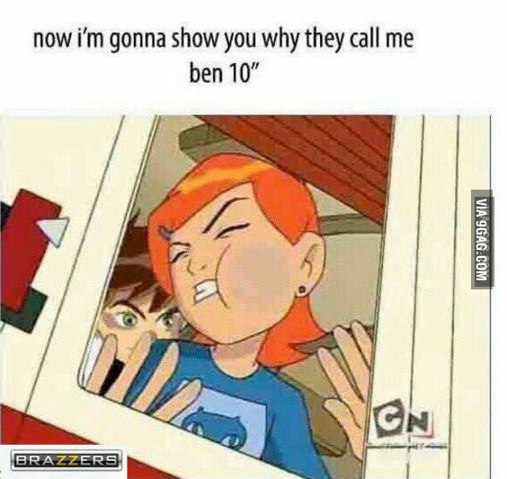 Ben 10inch - 9GAG