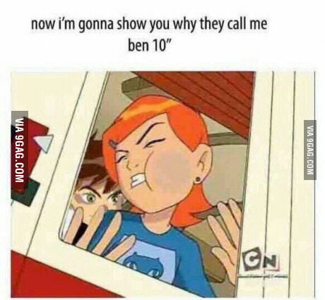 Ben 10 inches - 9GAG
