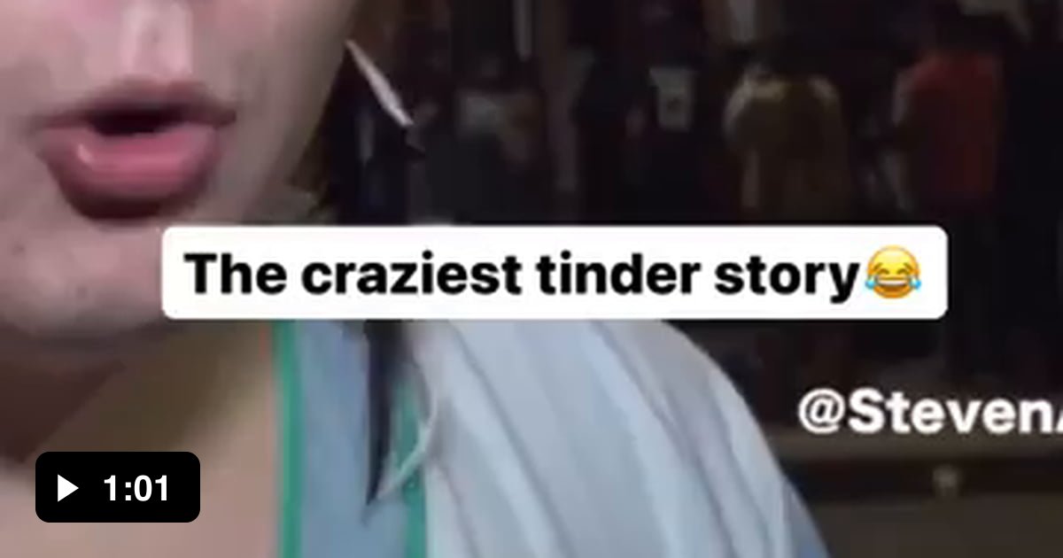 The craziest tinder story - 9GAG