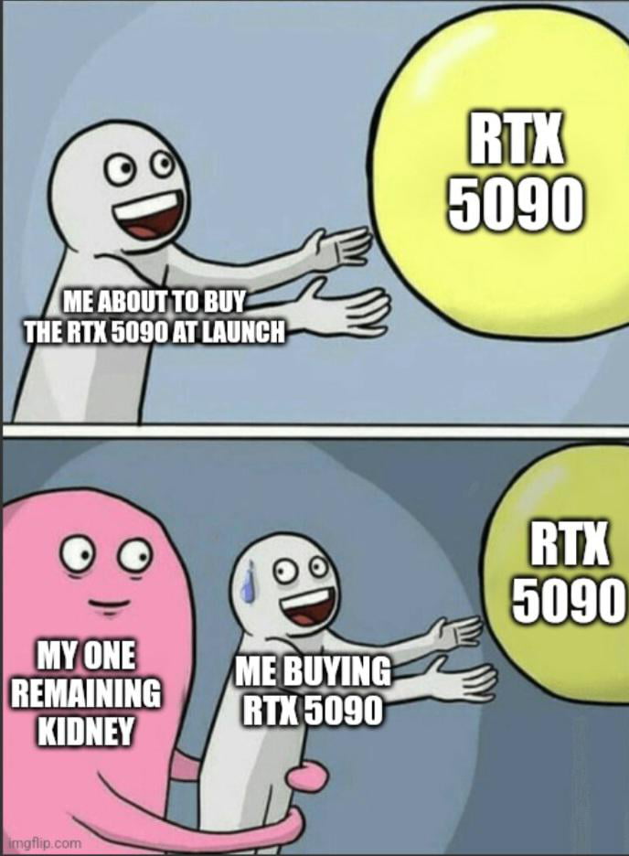 How rtx 4090 owners go at the 5090 launch - 9GAG