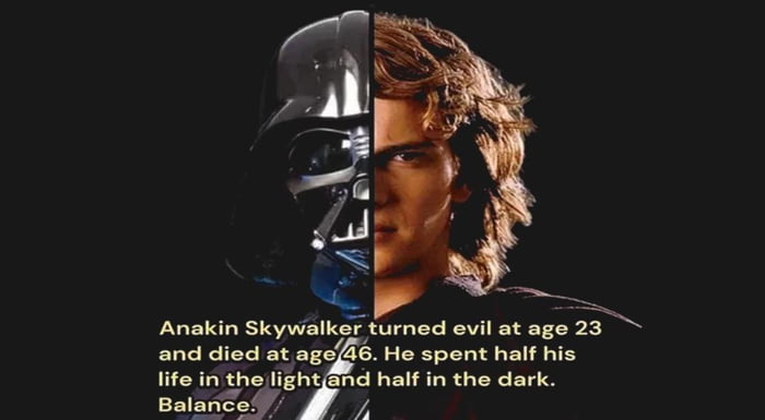 The chosen one was literal ultimate balance in the force - 9GAG