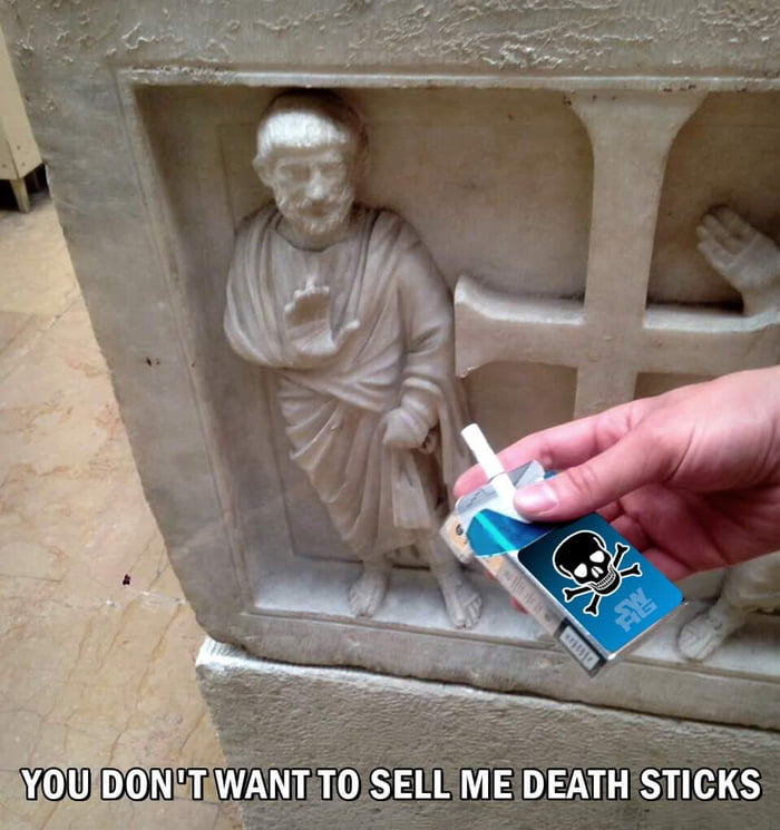 Wanna buy some Death Sticks? - 9GAG