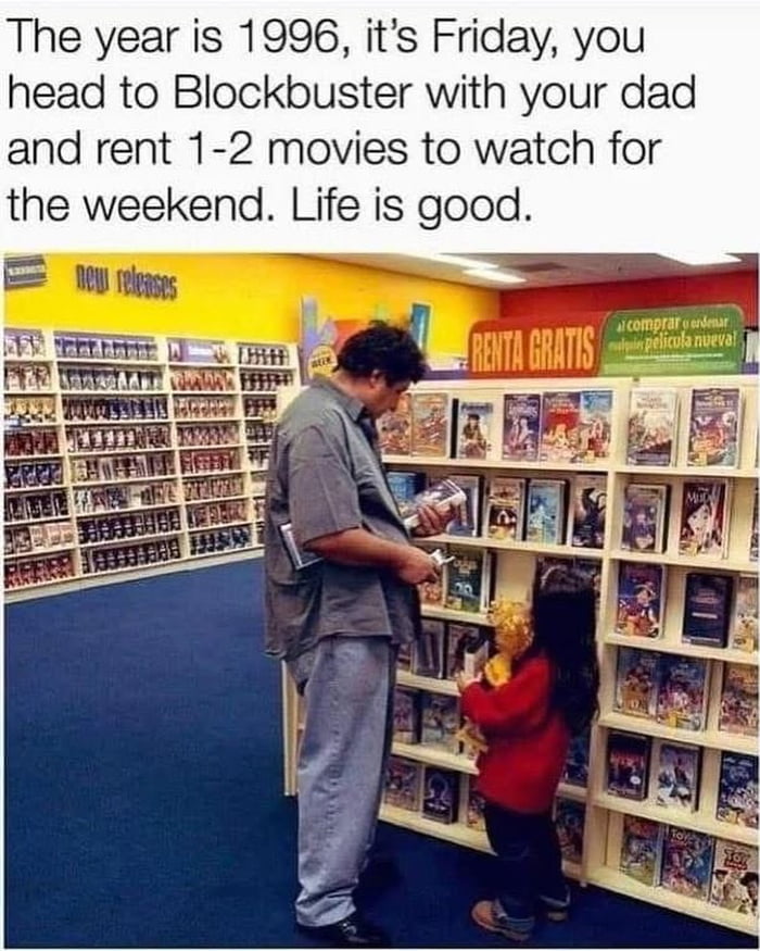 Blockbuster on a Friday night, pure bliss - 9GAG