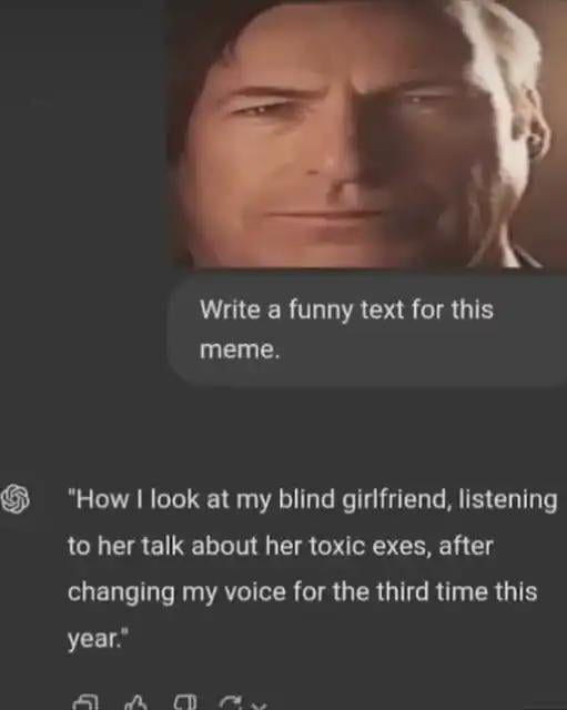 ChatGPT is getting too real with the dark humor - 9GAG