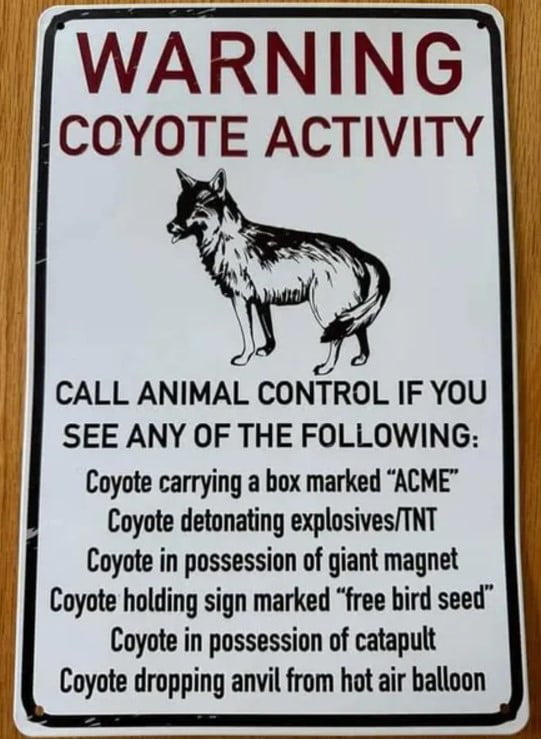 Coyote warning - 9GAG