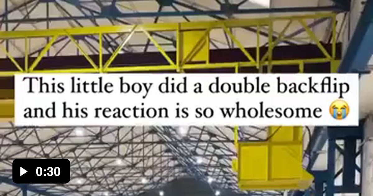 The little boy did a double backflip and his reaction so wholesome - 9GAG