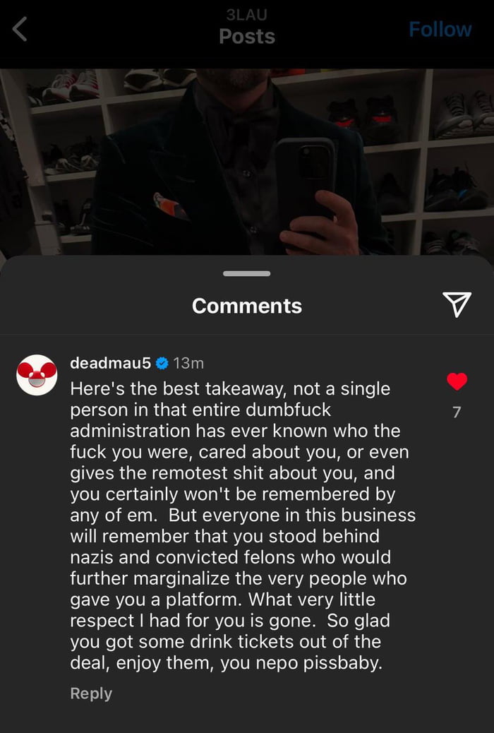 3Lau was burned by Deadmau5 for making poor choices. - 9GAG