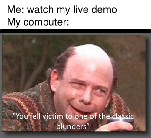 The curse of the live coding demo - 9GAG