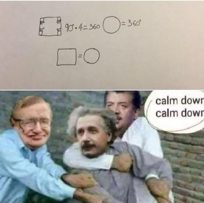 Calm down Einstein - 9GAG