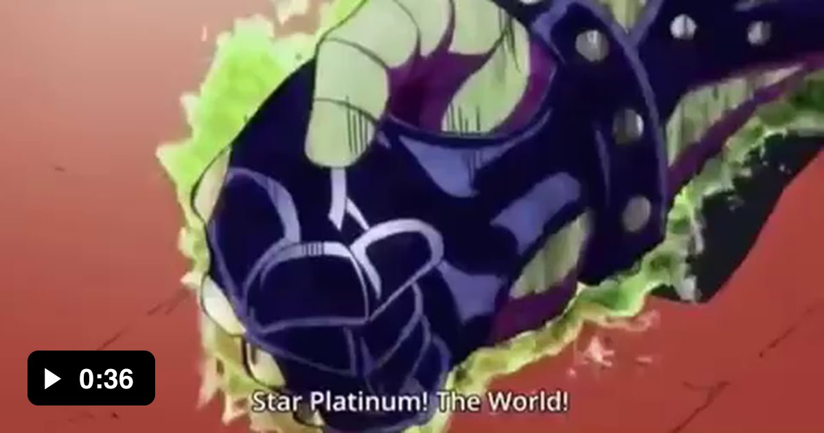 Star Platinum - The World vs Killer Queen - 9GAG