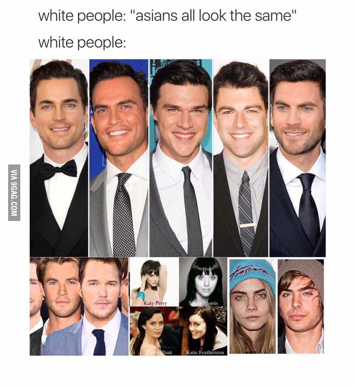 All Asians Look The Same 9gag