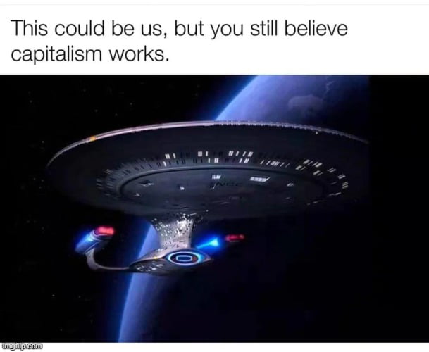 The Ferengi, however, are big fans. - 9GAG