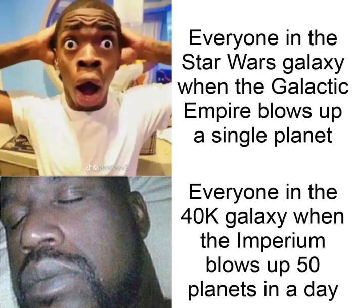 Just another Tuesday in the 40K galaxy. - 9GAG