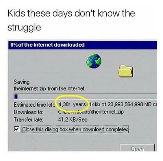 Legend Has It That It's Still Downloading to This Day - 9GAG
