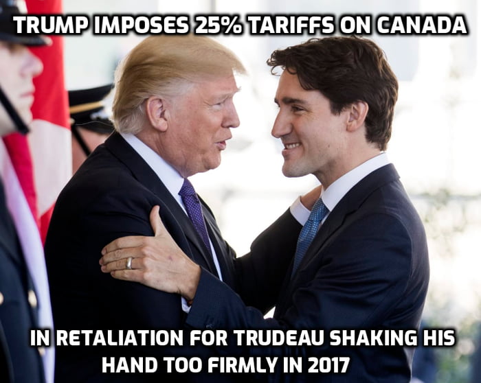 The real reason for the tariffs on Canada - 9GAG