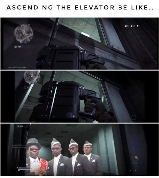 Elevator travel in video games is always a gamble. - 9GAG