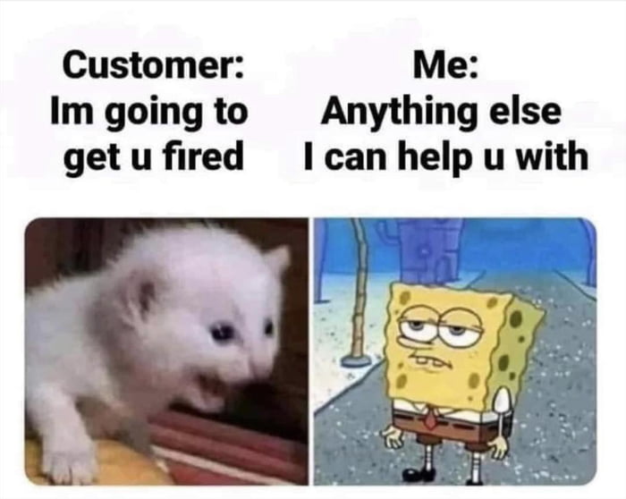 Customer service in a nutshell - 9GAG